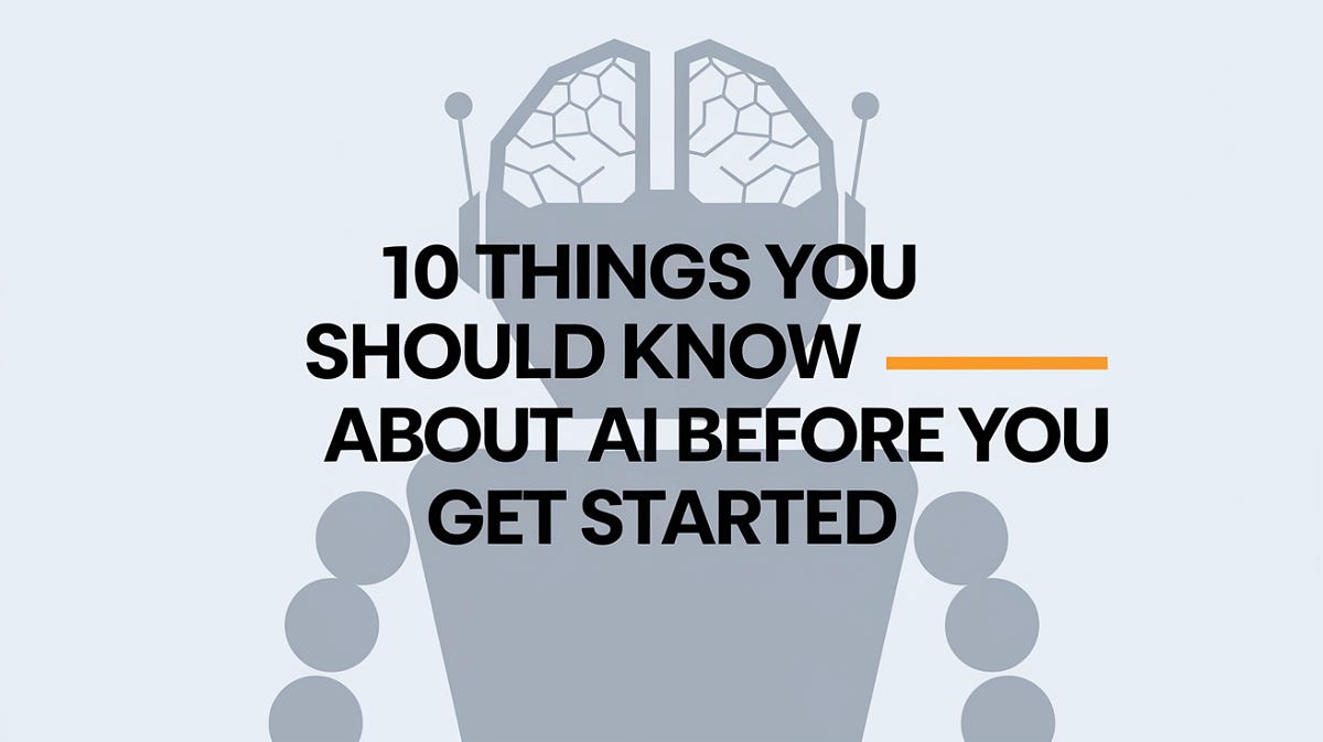 10 Things You Should Know About AI Before You Get Started | by Aman ...