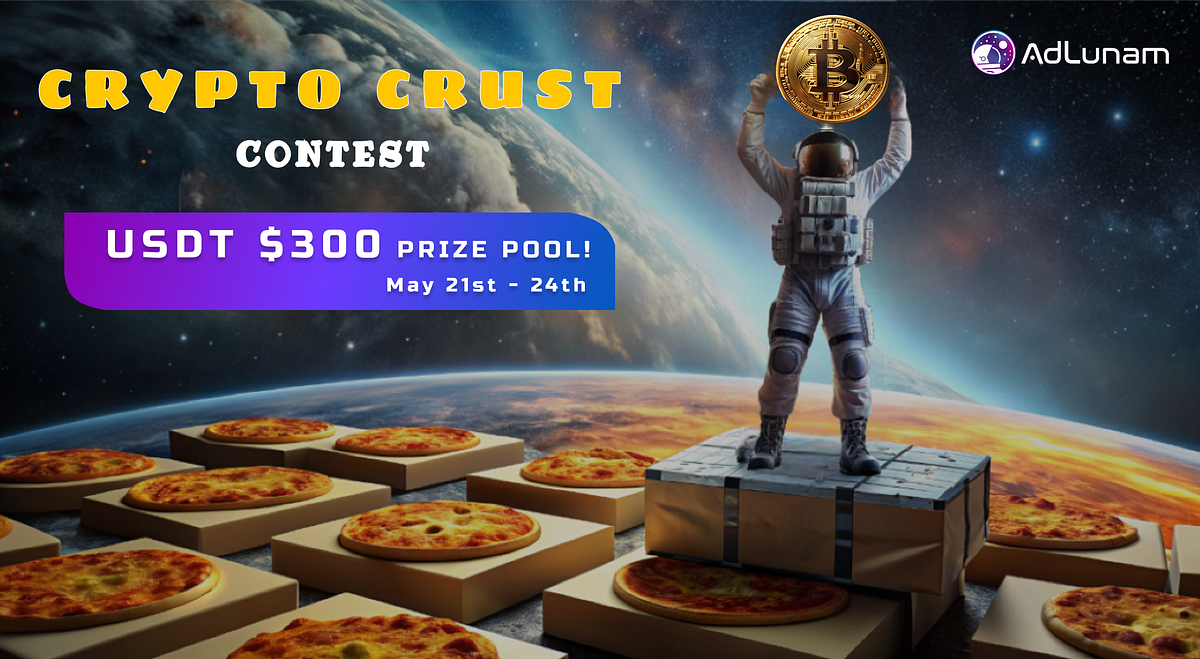 🎉Celebrating Bitcoin Pizza Day with the Crypto Crust Contest🎨🍕🤑 | by ...