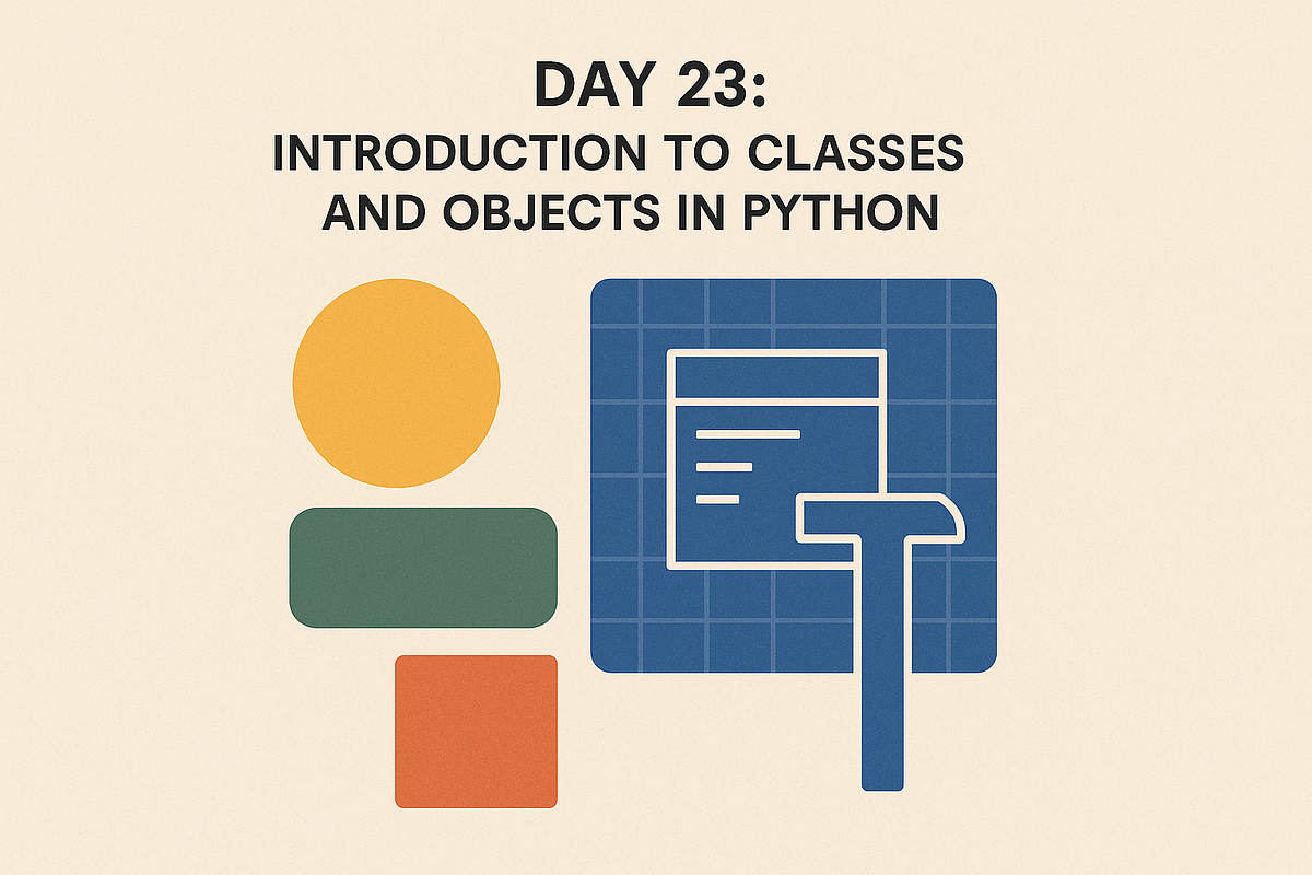 Day 23: Introduction to Classes and Objects in Python | by Pawan Natekar | Nov, 2025 | Python in ...