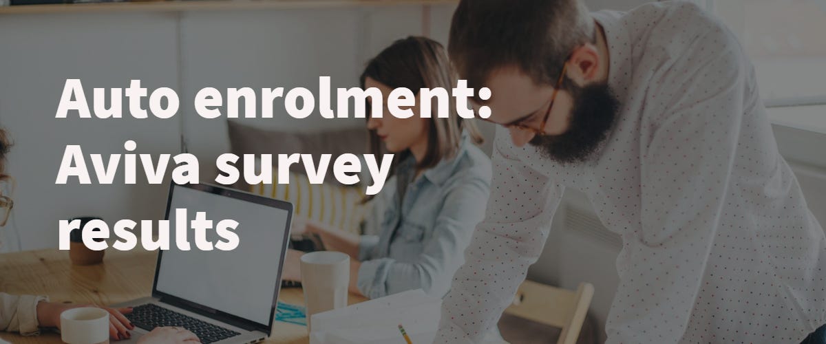 Auto enrolment — Aviva survey reveals 2019 intentions | by Aviva ...