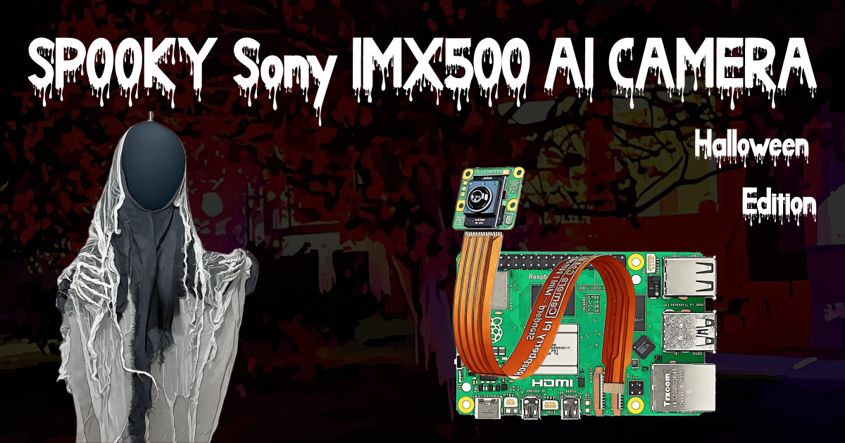 Raspberry Pi, AI Camera, SONY IMX500 Object detection for a Halloween project. | by Eugene ...