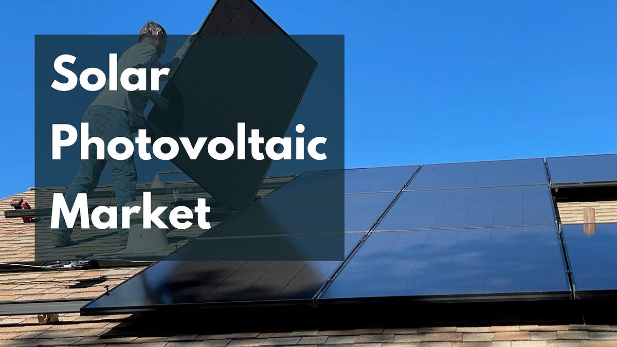 Global Solar Photovoltaic Market Surpasses USD 63.31 Billion in 2023 ...