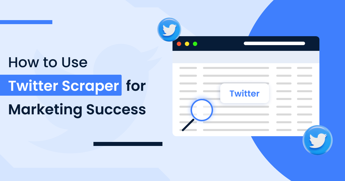 How to Use Twitter Scraper to Boost Marketing Campaign Success for Big Brands | by Claire D ...