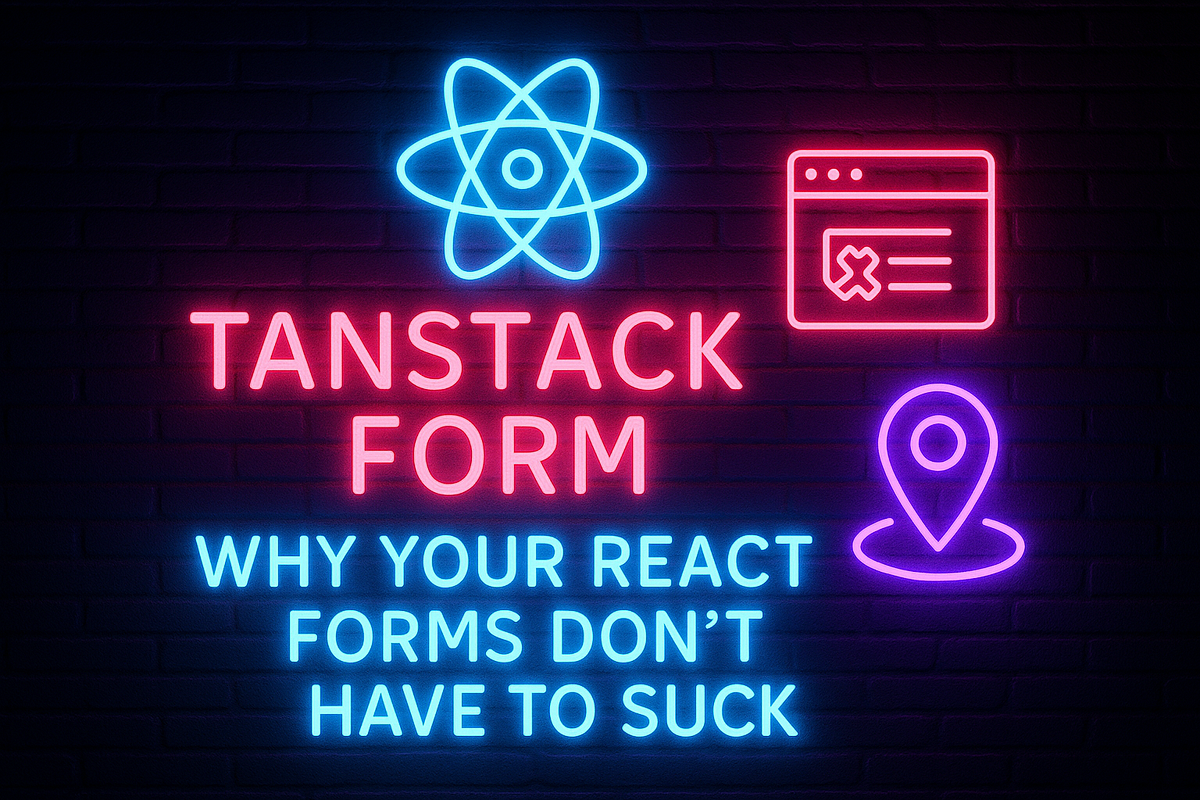 TanStack Form: Why Your React Forms Don’t Have to Suck | by Blueprintblog | JavaScript in Plain ...
