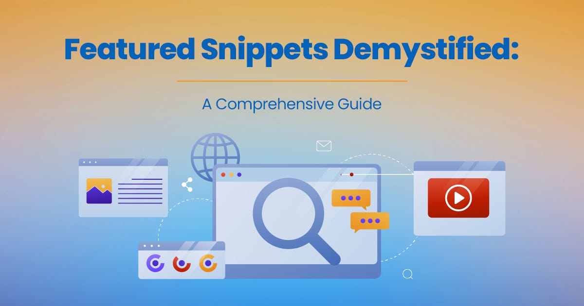 Featured Snippets Demystified: A Comprehensive Guide | by Tech Domain Digital | Medium