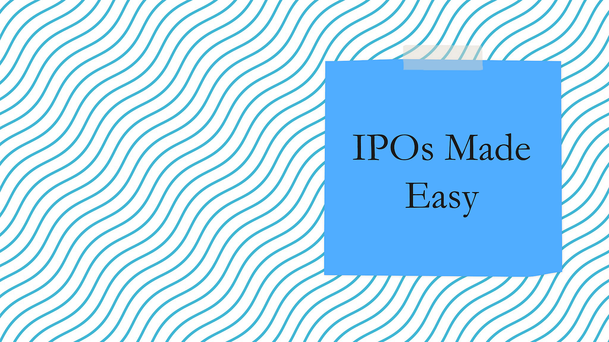 Simple Guide to IPOs. If you’ve ever wondered what an Initial… | by Sanzhi Kobzhan | Oct, 2024 ...