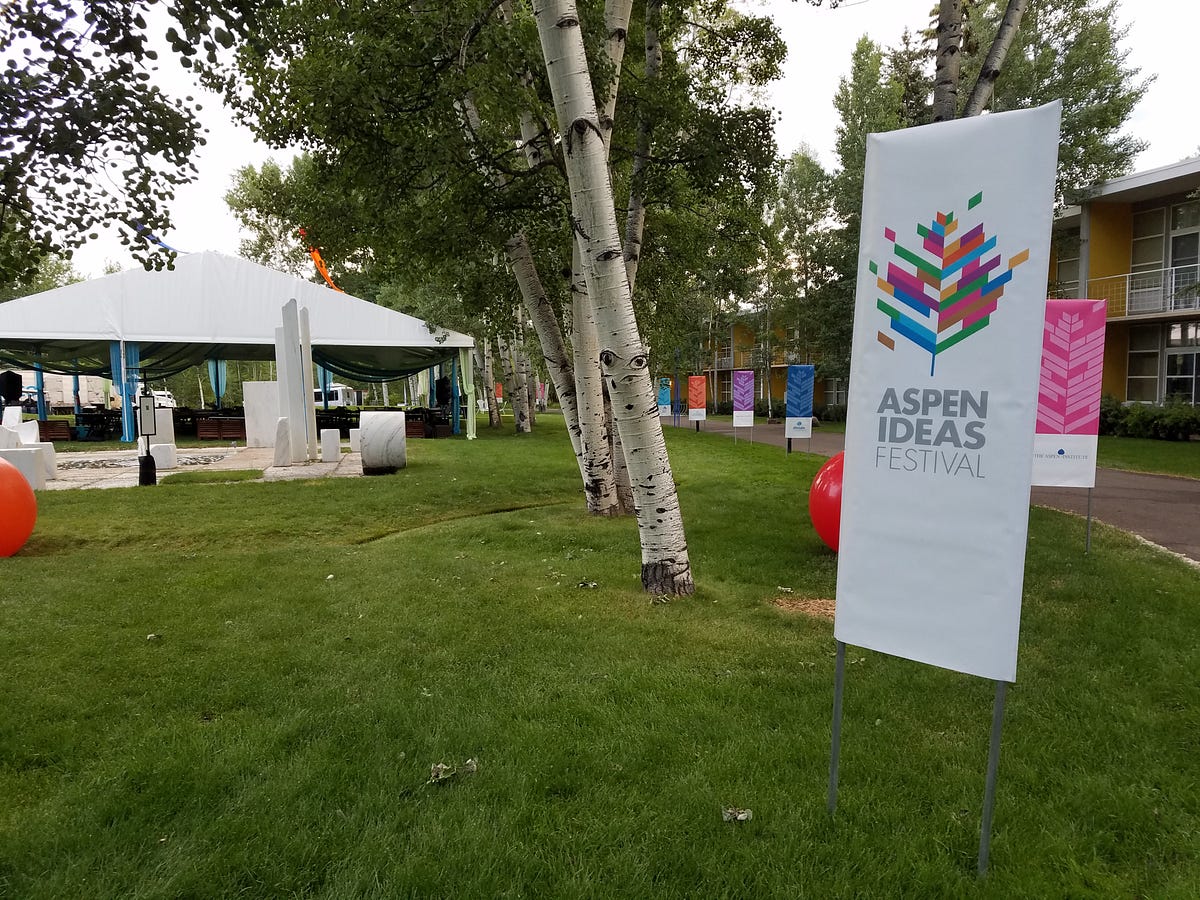 Aspen Ideas Festival. Here are my observations from other… | by Richard ...