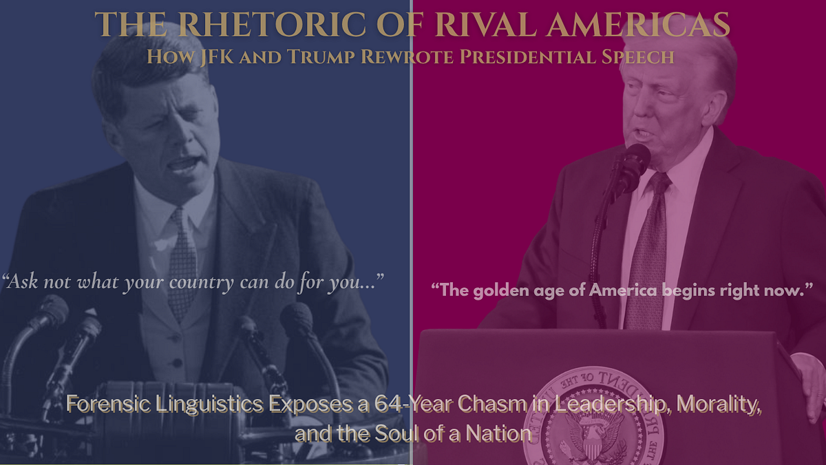 The Rhetoric of Rival Americas: How JFK and Trump Rewrote Presidential ...