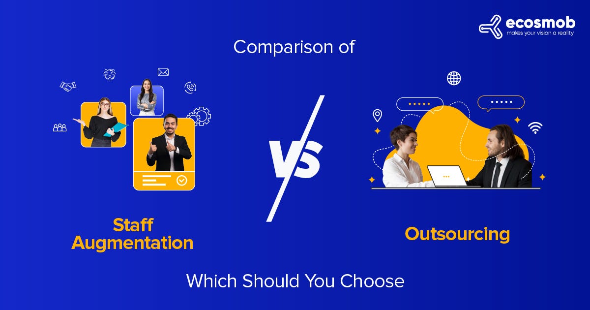 Comparison of Staff Augmentation vs. Outsourcing: Which Should You ...