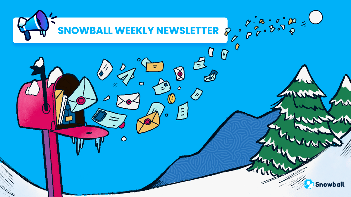 Snowball Weekly Newsletter — 10/30/21 | by Snowball | Snowball | Medium
