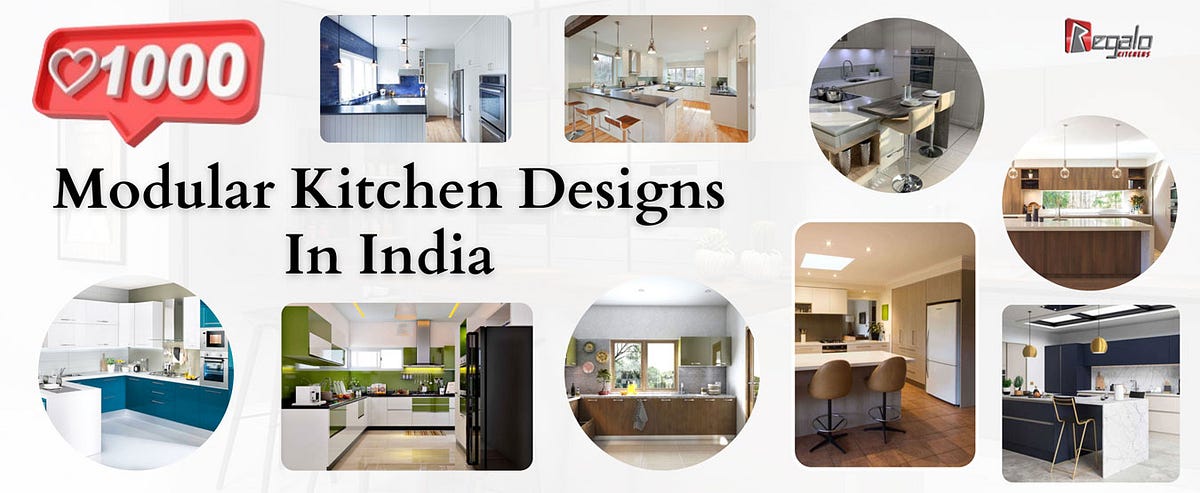 1000+ Modular Kitchen Designs In India | by Regalo kitchens | Mar, 2024 ...