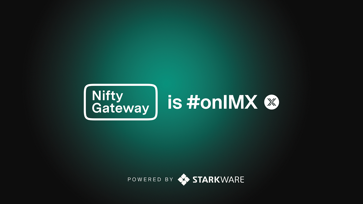 Nifty Gateway and Immutable X: Making Gaming NFTs Accessible for All ...