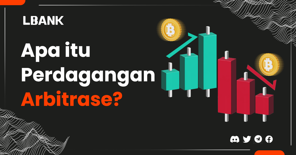 Apa itu Perdagangan Arbitrase Kripto? | by LBank Indonesia | LBank Indonesia | Medium