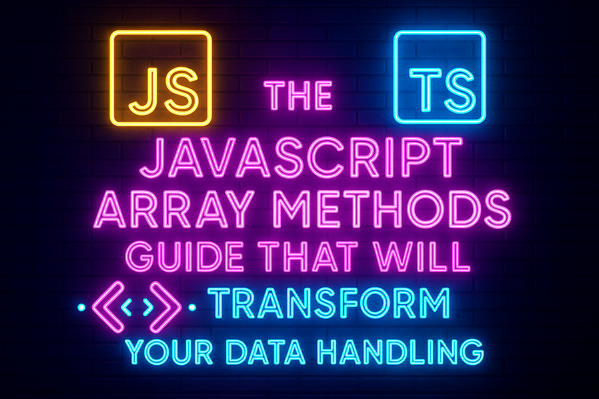 The Javascript Array Methods Guide That Will Transform Your Data Handling By Blueprintblog