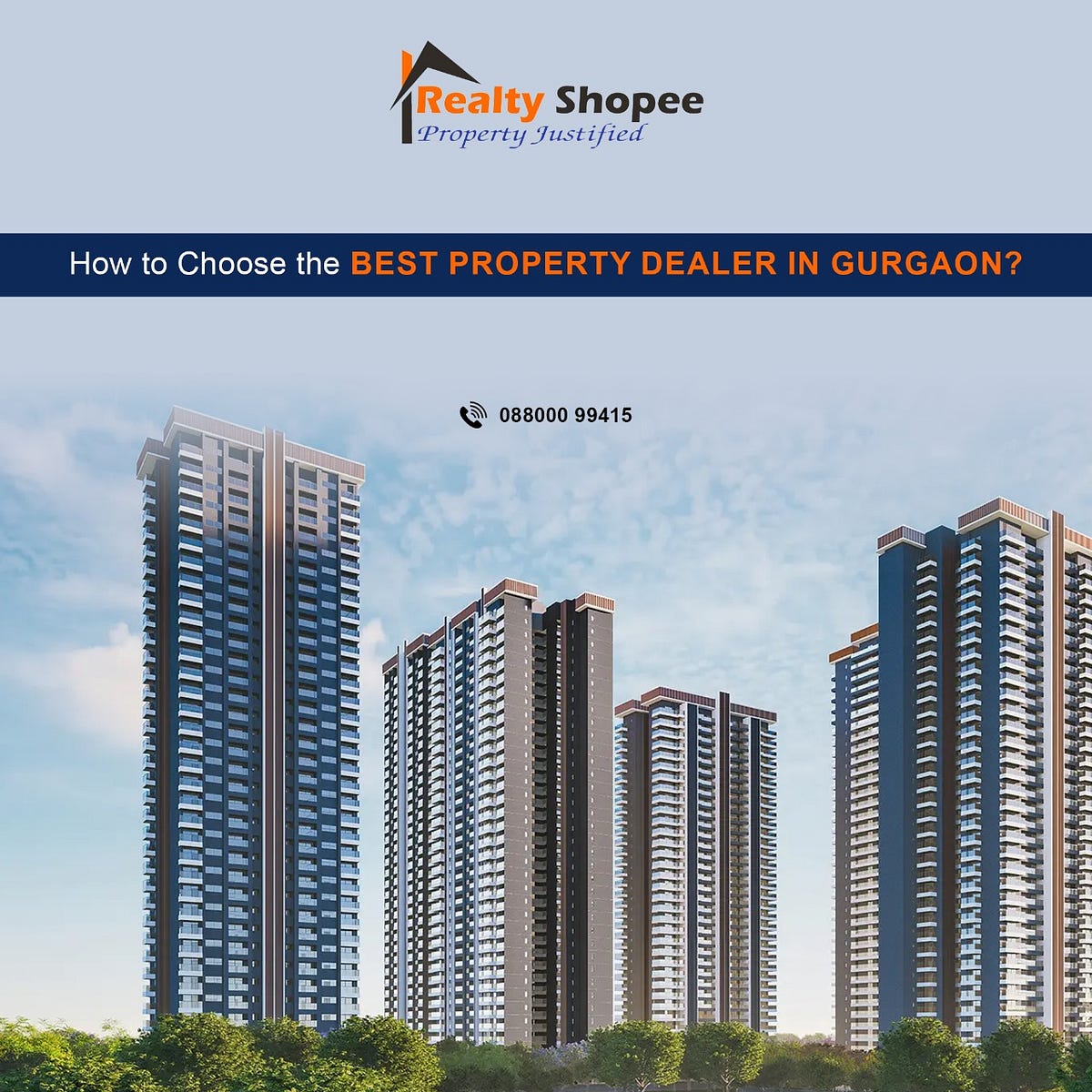 How to Choose the Best Property Dealer in Gurgaon? | by Realtyshopee ...