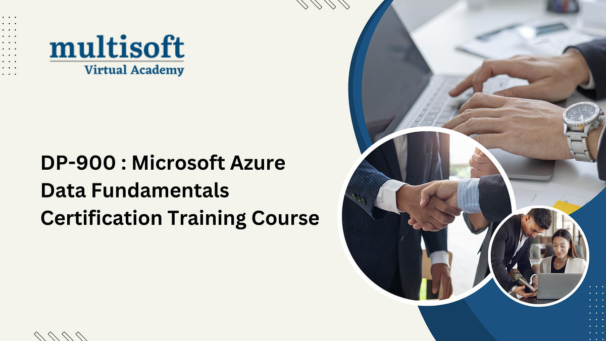 Empowering Your Data Skills: A Deep Dive into the DP-900 Microsoft Azure Data Fundamentals ...