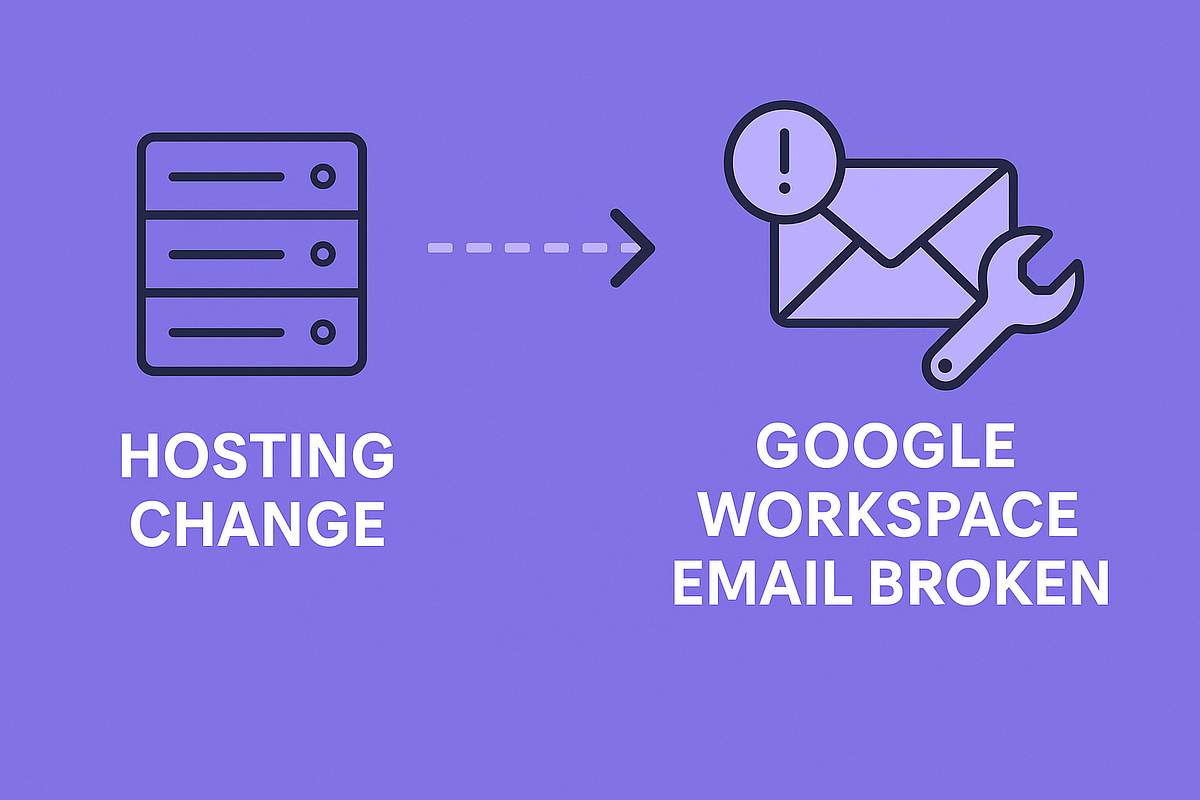 When Changing Hosting Breaks Your Google Workspace Email: My Experience ...