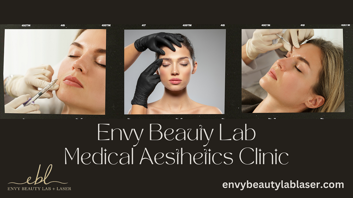 Envy Beauty Lab + Laser: Your Gateway to Timeless Beauty and Confidence - Envybeautylablaser ...