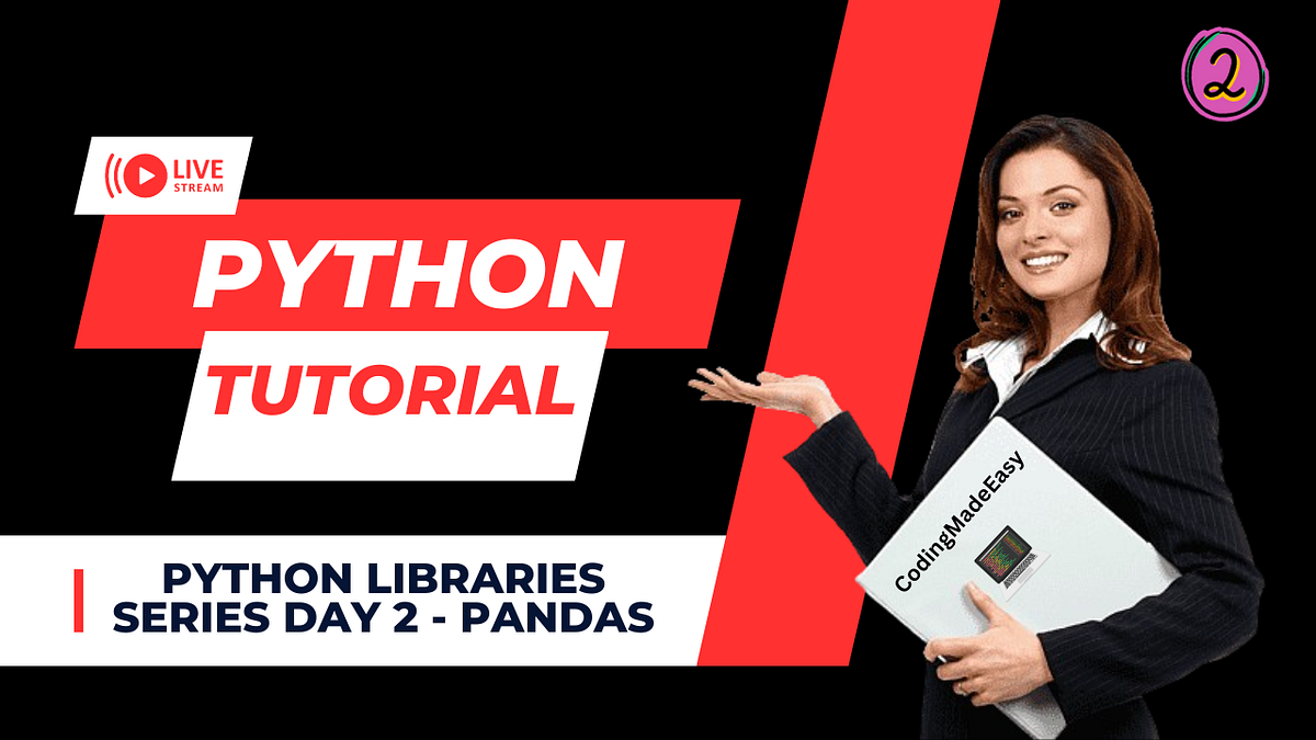 Python Library Series Day 2 — A story | by Codingmadeeasy | Dec, 2023 | Medium