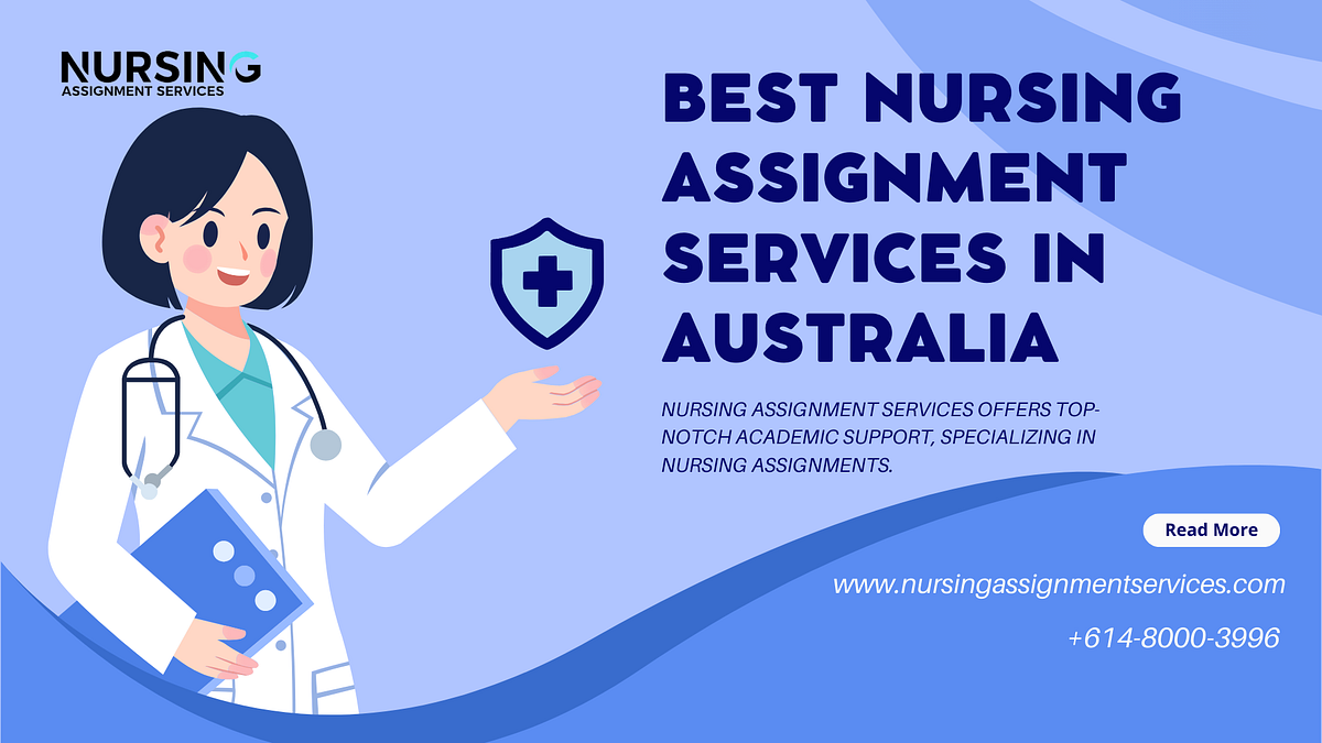 Hire Best Nursing Assignment Services in Australia — 100% Original ...