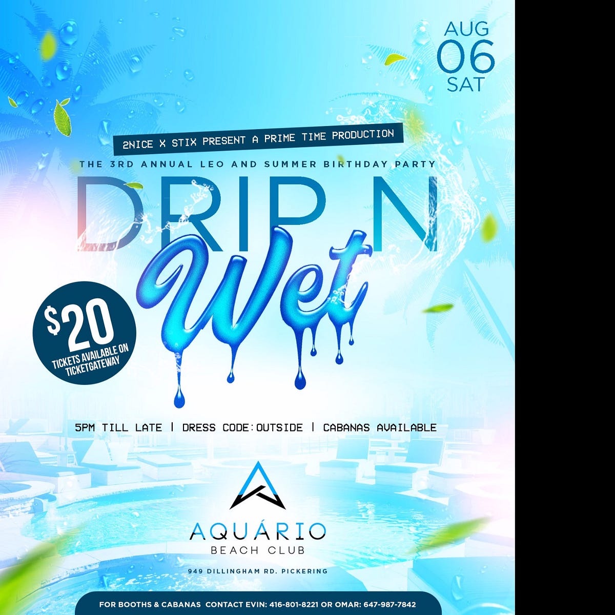 DRIP N WET - Ticketgateway Canada - Medium