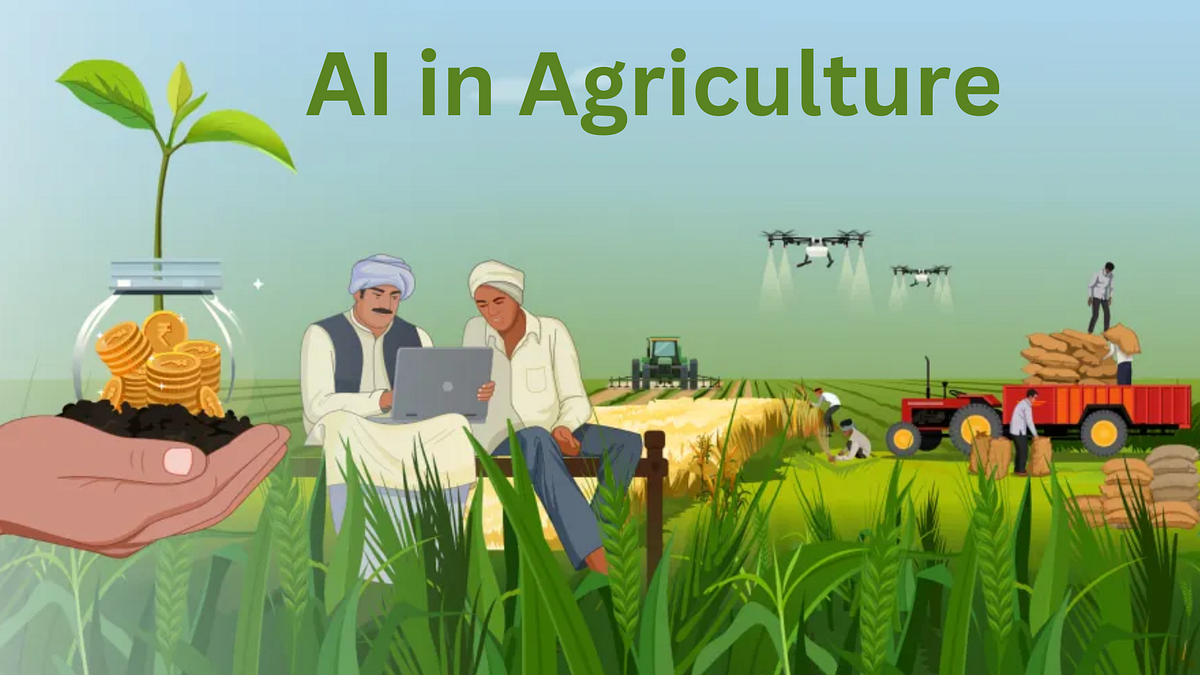 What are the Applications of AI in Agriculture ? | by harika cheluru | Medium