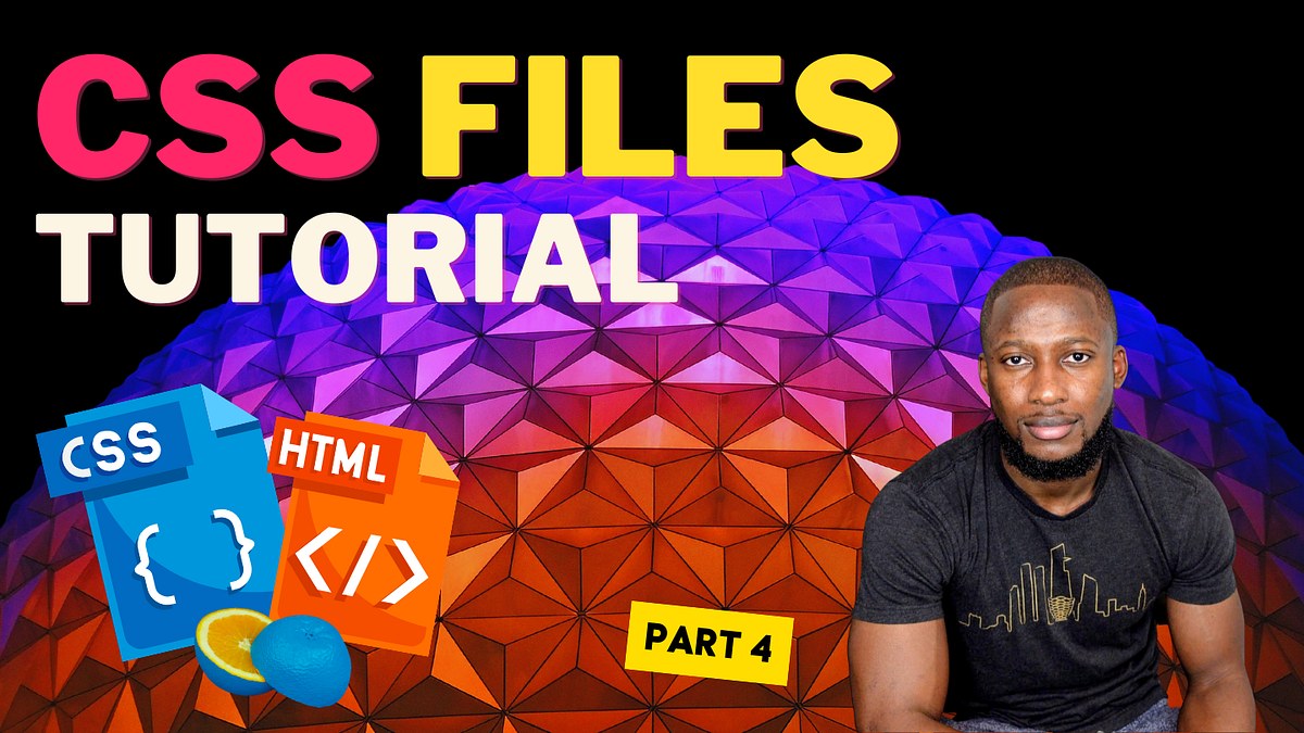 A Gentle Intro to CSS Files in HTML — Build Your First Website (Part 4) | by Lincoln W Daniel ...
