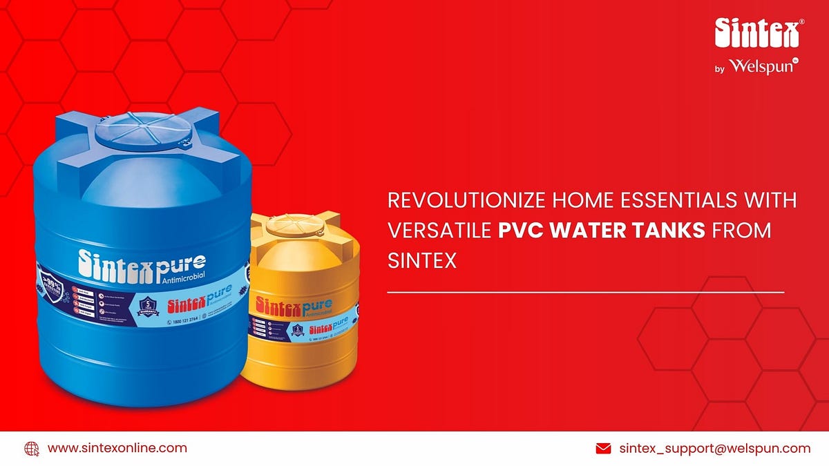 Revolutionize home essentials with versatile PVC water tanks from ...