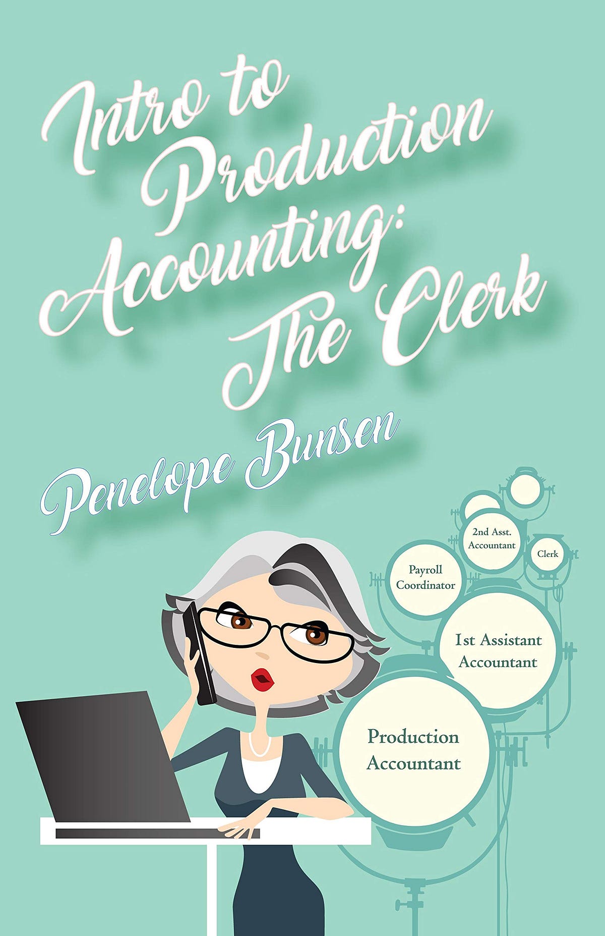 [EBOOK][BEST]} Intro to Production Accounting: The Clerk | by ...