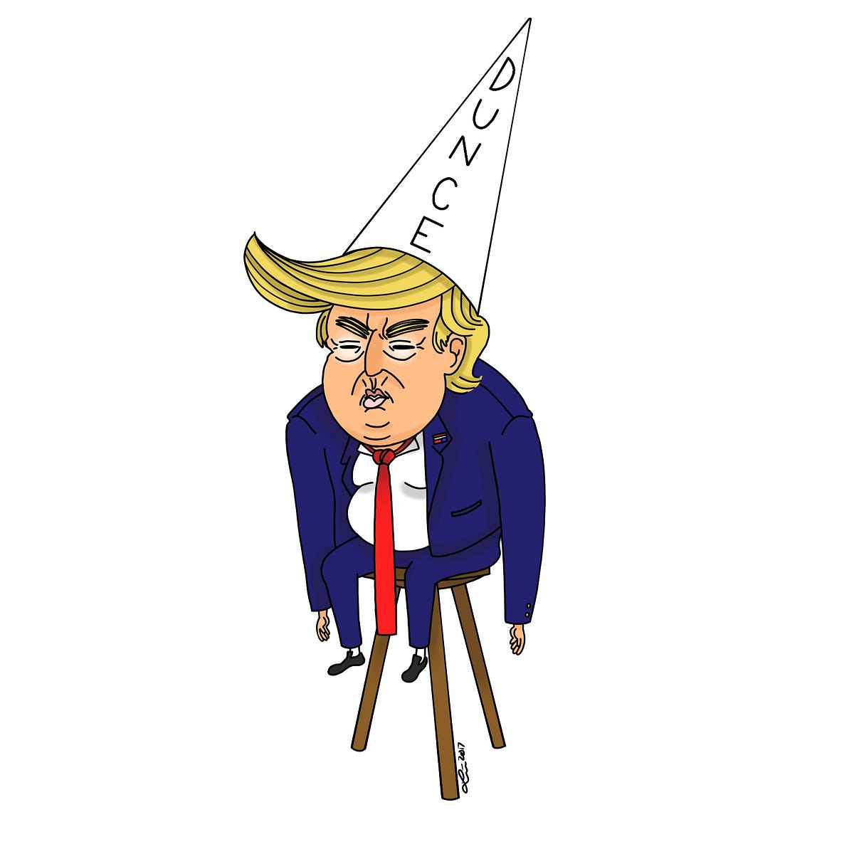 Donald in the Dunce Chair Again. Donald Trump is in the dunce chair ...