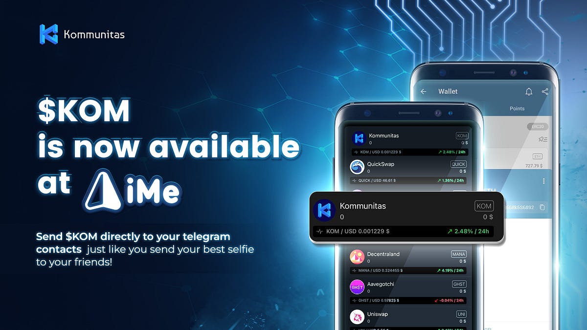 KOM is Now Available at iMe. Dear, $KOMmunity! | by Kommunitas Official ...