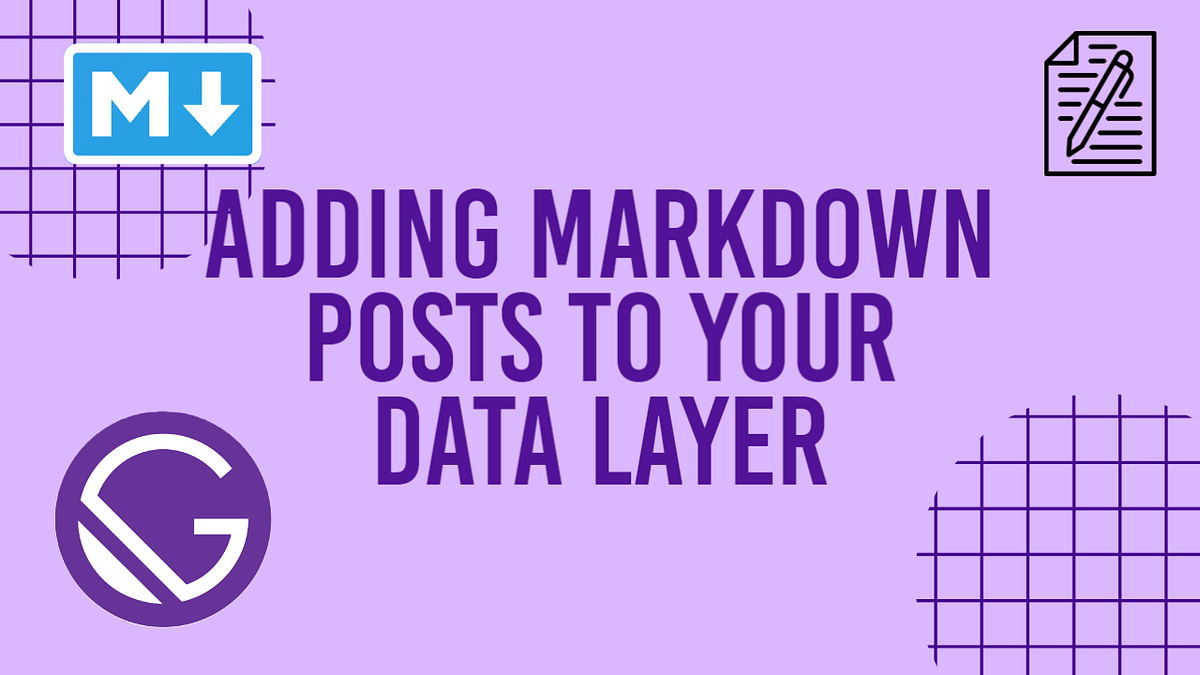 Adding Markdown Posts to your Data Layer | by Cory Dorfner | Medium
