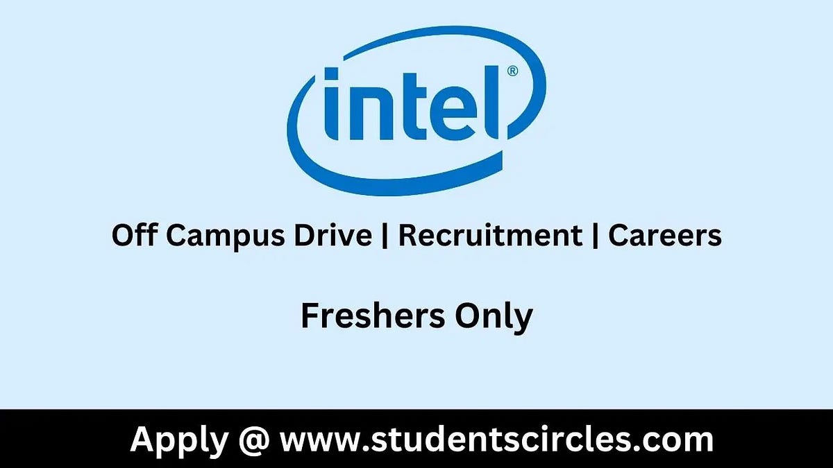 Intel Careers 2023 | Fresher | Direct Link | by V G Selvam | apuzzindia ...