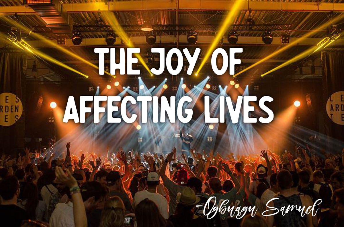 THE JOY OF IMPACTING LIVES. I woke up that morning feeling tired… | by ...