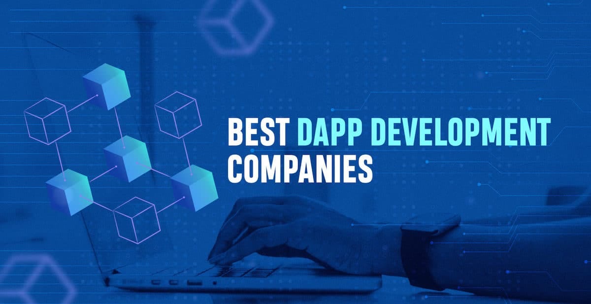 Top 5 dApp Development Companies. dApp stands for “decentralized… | by Daniel Sam | Medium