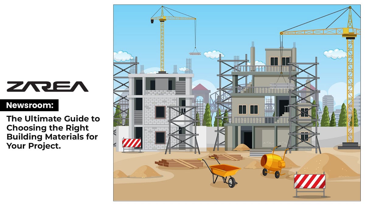 The Ultimate Guide to Choosing the Right Building Materials for Your ...