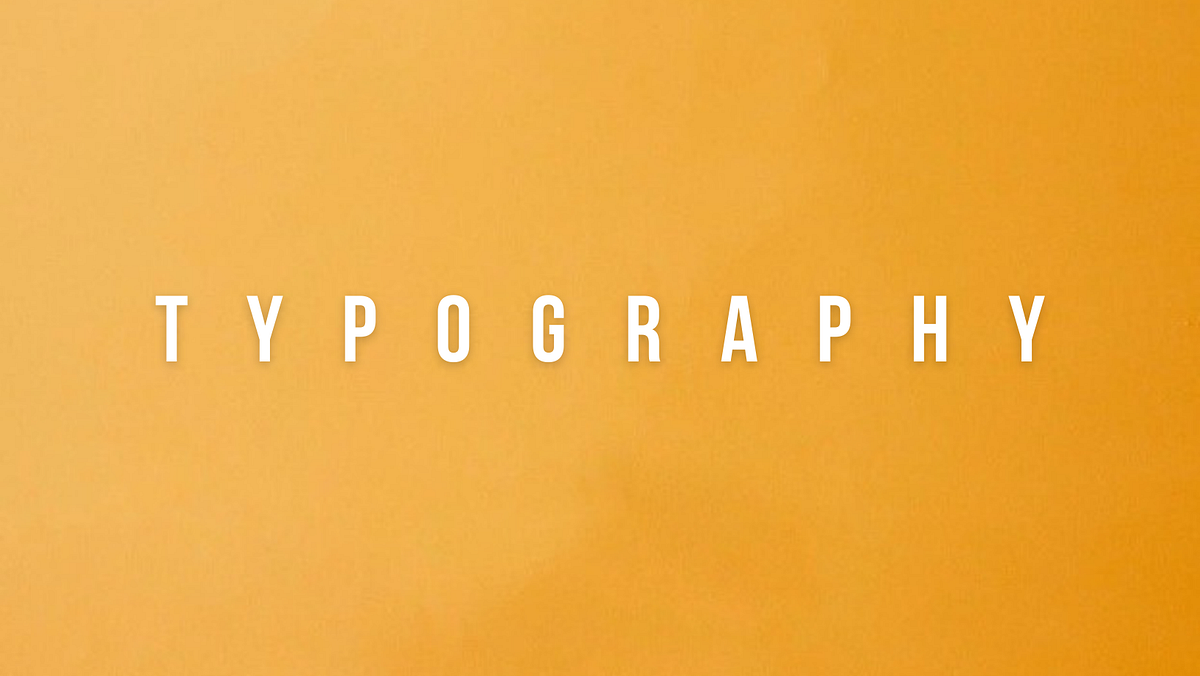 TYPOGRAPHY basics (5 common typefaces) | by Rahul | Medium