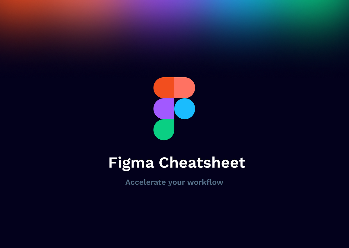 Mastering Figma: A Cheatsheet for Designers to Accelerate Your Workflow | by Ece Yalim | Medium