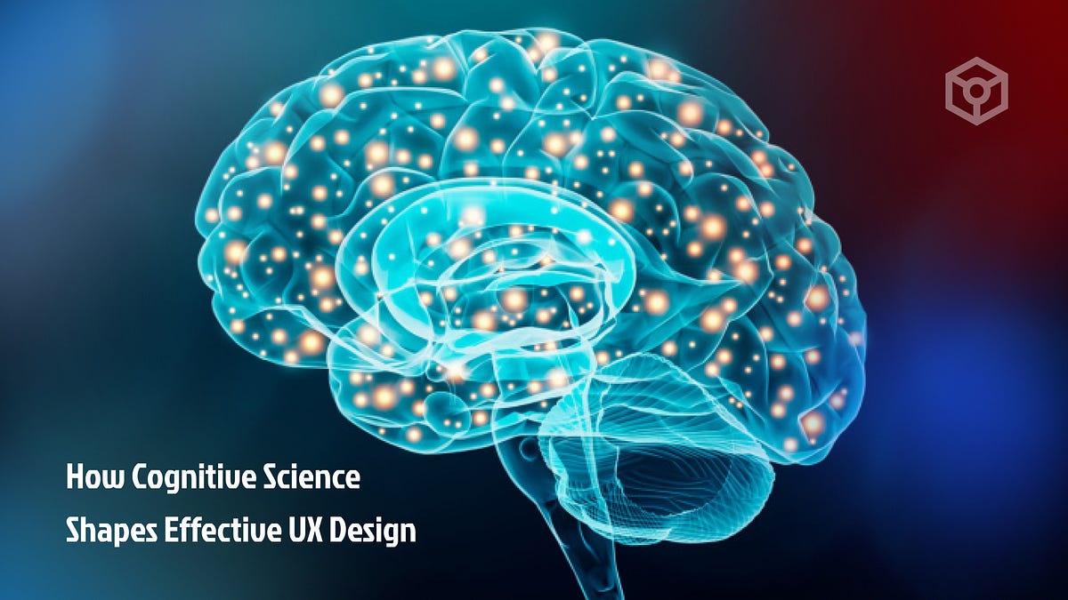 Are You Overlooking the Mind? How Cognitive Science Shapes Effective UX Design | by Shahriar ...