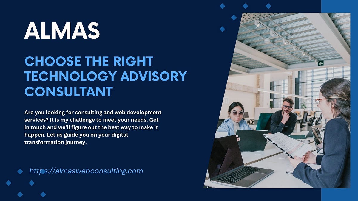 Finding Your Perfect Tech Partner: How to Choose the Right Technology Advisory Consultant | by ...