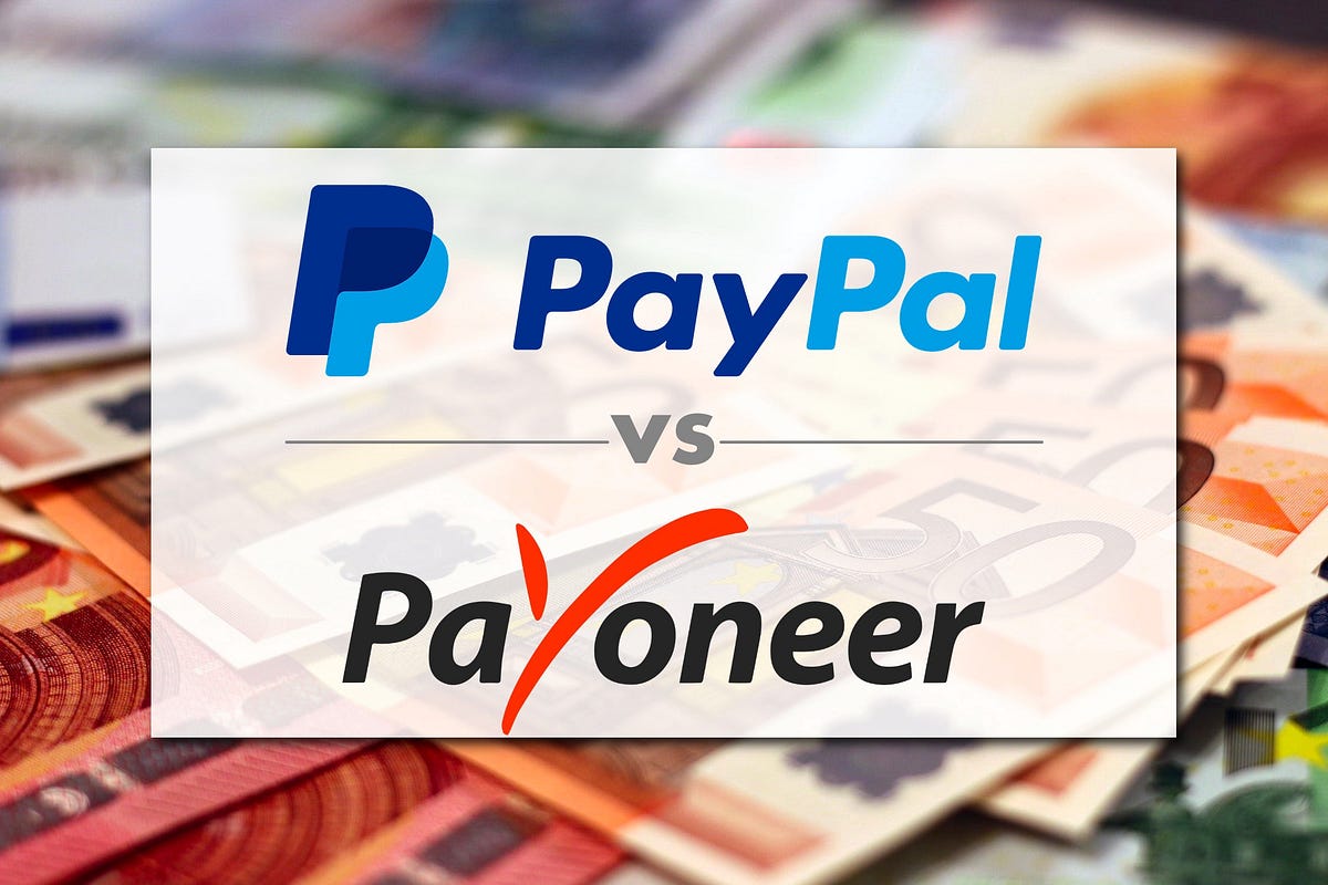 “Payoneer vs PayPal Comparison”. What is PayPal?,What is payoneer | by ARNAB KARMAKAR | Medium