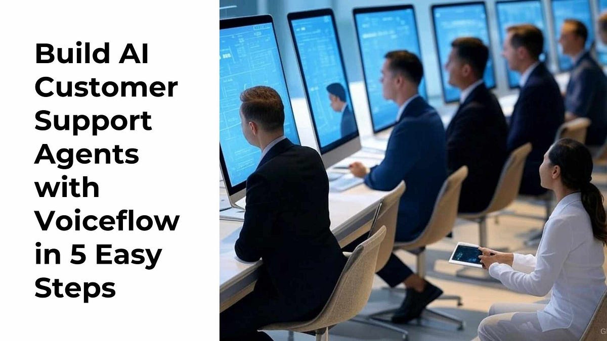 Build AI Customer Support Agents with Voiceflow in 5 Easy Steps | The ...