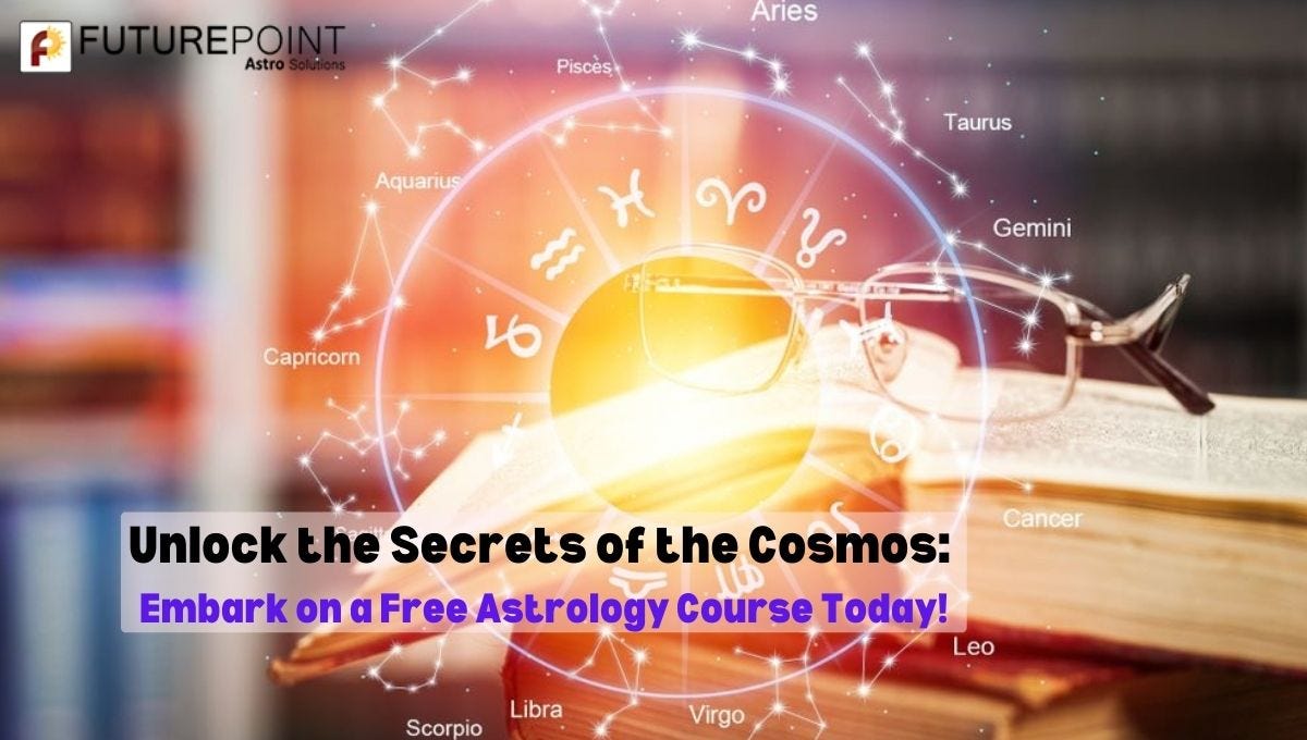 Unlock the Secrets of the Cosmos: Embark on a Free Astrology Course ...