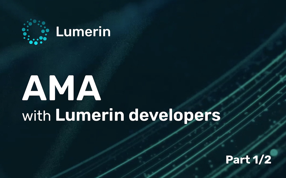 AMA with Lumerin Protocol developers — Part 1/2 | by Lumerin Protocol | Lumerin Blog | Medium