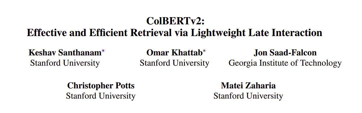 Papers Explained 89: ColBERTv2. Late interaction models produce… | by ...