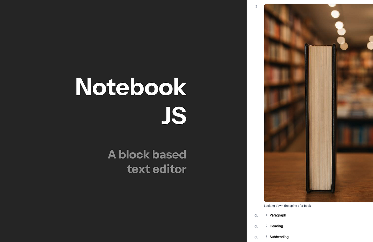 Introducing Notebook-js: A Simple, React-Friendly Block-Based Text Editor | by Ashwin Abraham ...