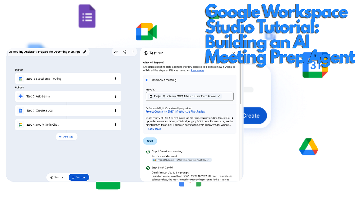 Google Workspace Studio Tutorial: Building an AI Meeting Prep Agent ...