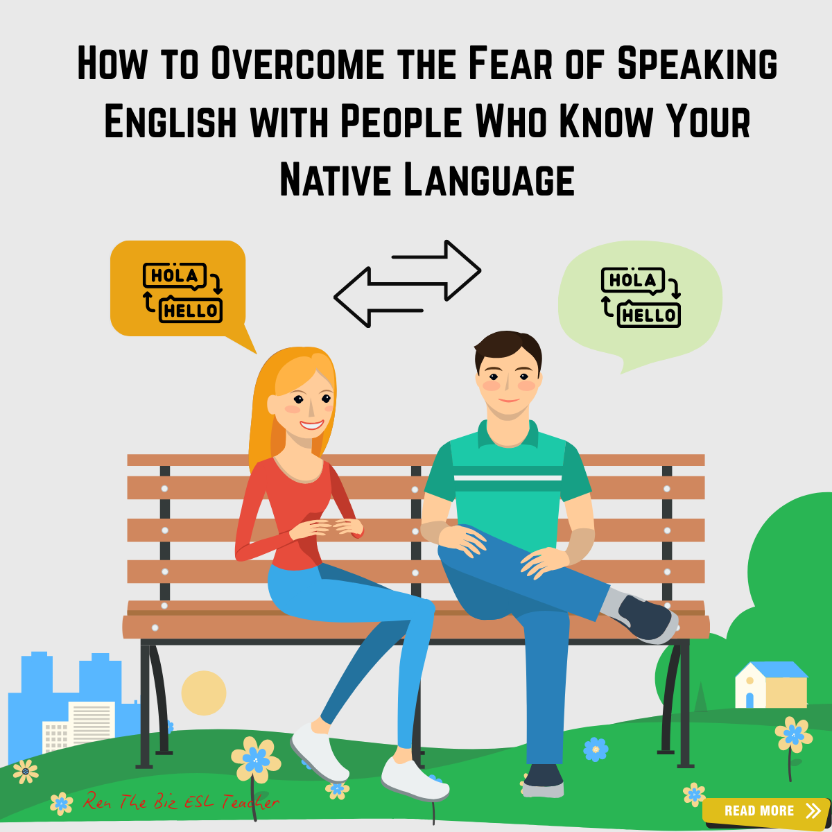 How to Overcome the Fear of Speaking English with People Who Know Your ...