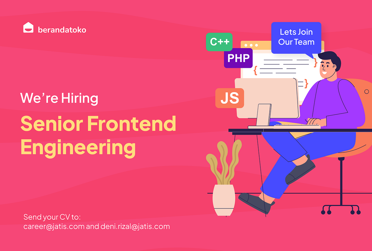 Senior Frontend Developer. WE ARE HIRING! | by Mika Lestari | Bento Tech Innovation | Medium