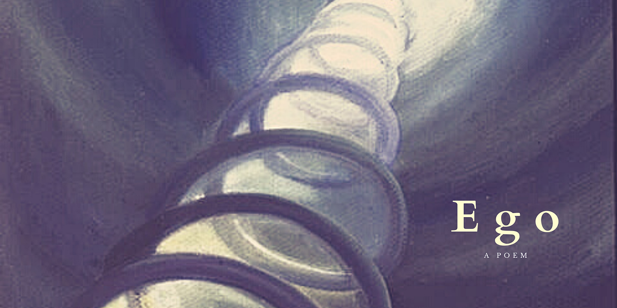 Ego. A Poem | by Mahesh CR | Inevitable Word | Medium